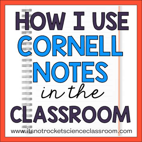How To Use Cornell Notes In High School Science Its Not Rocket