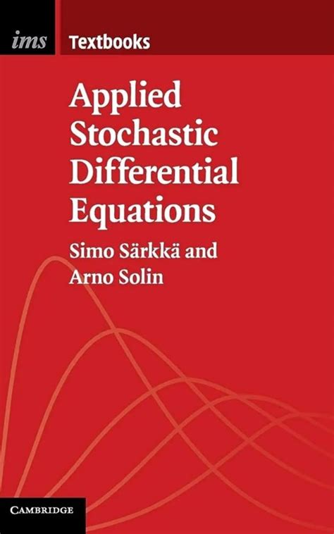 Applied Stochastic Differential Equations Institute Of Mathematical