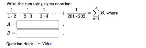 Write The Sum Using Sigma Notation 11 2 12 3 StudyX
