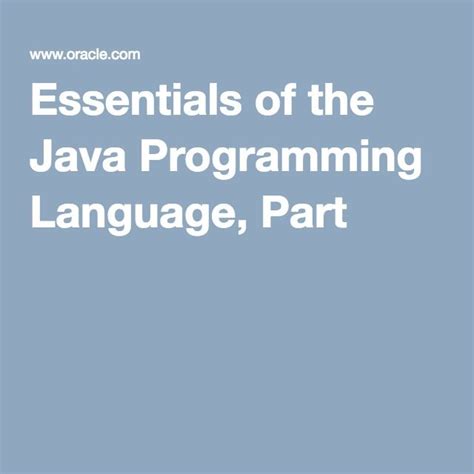 Essentials Of The Java Programming Language Part 1 Java Programming