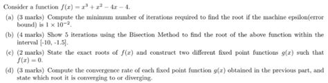 Solved Consider A Function F X X3 X2−4x−4 A 3 Marks