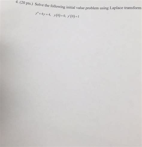 solved solve the following initial value problem using