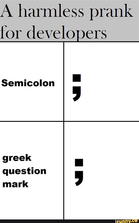 semicolon memes best collection of funny semicolon pictures on ifunny