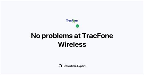 Is TracFone Wireless Down Real Time Outages And Issues Downtime Expert