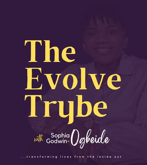 Get The Evolve Trybe By Sophia Godwin Ogbeide On Selar