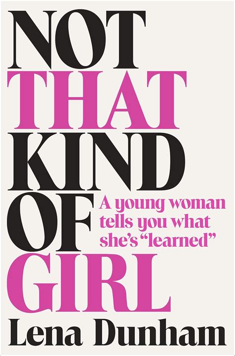 Book Review Not That Kind Of Girl By Lena Duhnam