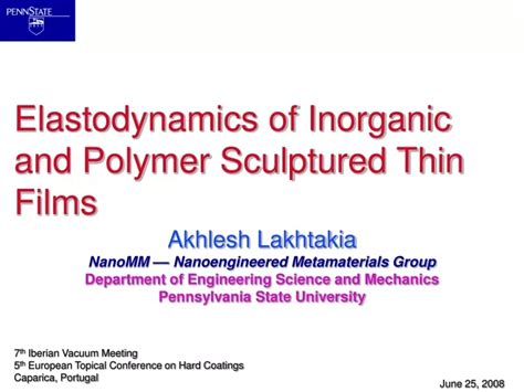 Ppt Elastodynamics Of Inorganic And Polymer Sculptured Thin Films