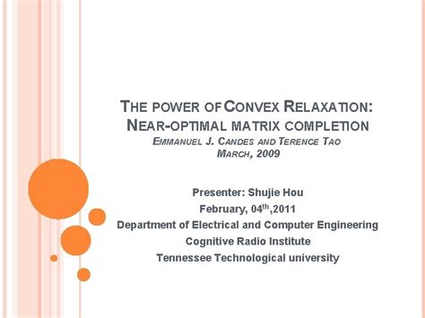 The Power Of Convex Relaxation Nearoptimal Matrix Completion