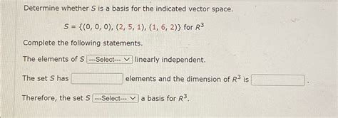 Solved Determine Whether S Is A Basis For The Indicated Chegg