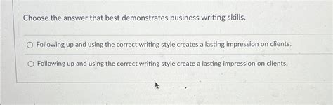 Solved Choose The Answer That Best Demonstrates Business