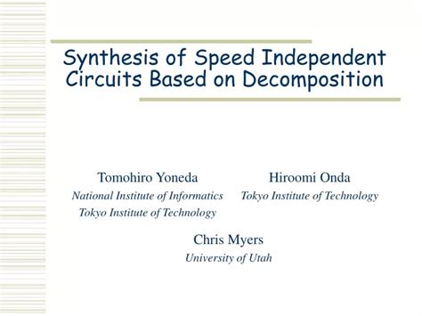 Ppt Synthesis Of Speed Independent Circuits Based On Decomposition