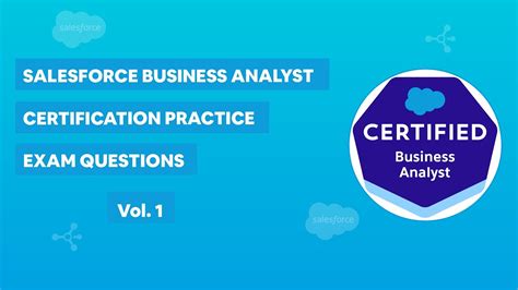 Salesforce Business Analyst Certification Practice Exam Questions Vol 1 Youtube