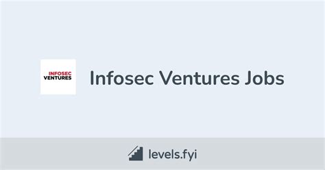 Infosec Ventures Jobs Levels Fyi