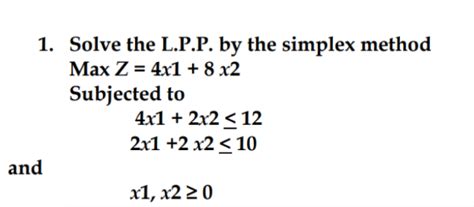 Solved Solve The L P P ﻿by The Simplex Method Max