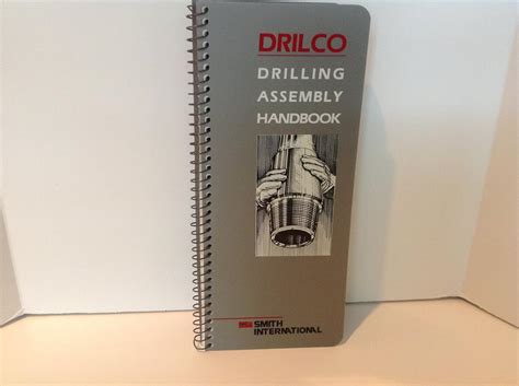 Drilco Drilling Assembly Handbook 1982 Division Smith International Smith Books