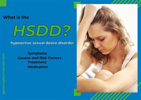 What Is Hypoactive Sexual Desire Disorder Hsdd Genericpharmamall