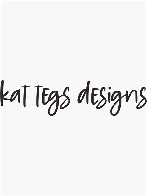 Kat Tegs Designs Sticker For Sale By Kategenkamp Redbubble
