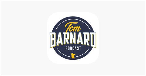 ‎tom Barnard Podcast On The App Store