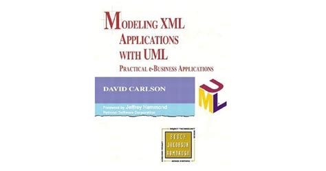 Modeling Xml Applications With Uml Practical E Business Applications
