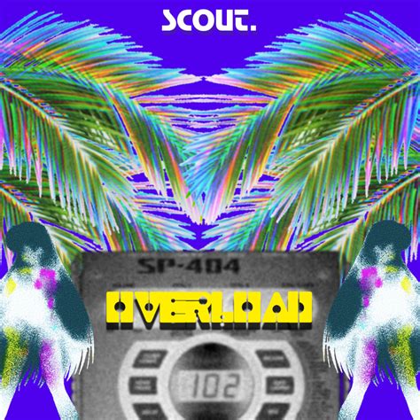 Overload Scout