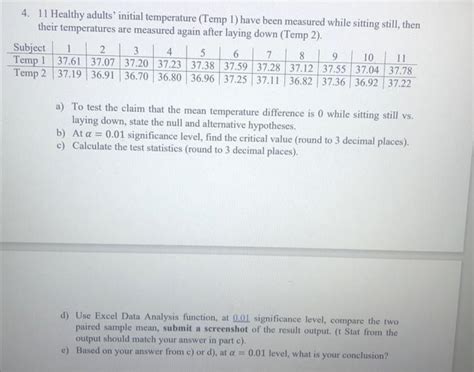 Solved 4 11 Healthy Adults Initial Temperature Temp 1 Chegg Com