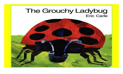 The Grouchy Ladybug Printable Book
