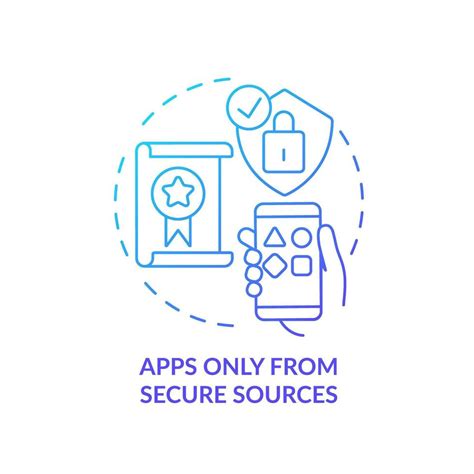 Apps Only From Secure Sources Blue Gradient Concept Icon Digital Safety Prevent Hacking