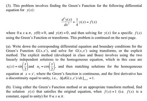 Solved 3 This Problem Involves Finding The Greens