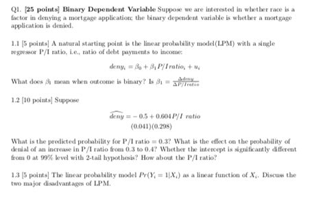 Solved Q1 [25 Points Binary Dependent Variable Suppose We
