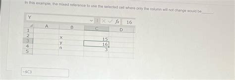 Solved In This Example The Mixed Reference To Use The