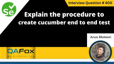 Explain The Procedure To Create Cucumber End To End Test Selenium