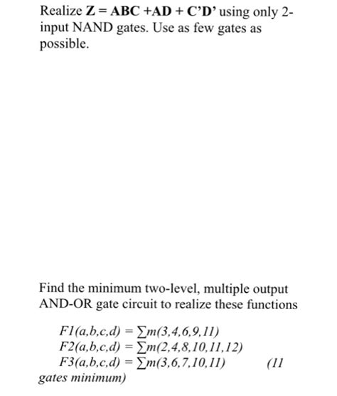 Solved Realize Z Abc Ad Cd Using Only 2 Input Nand