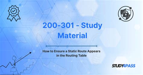 How To Ensure A Static Route Appears In The Routing Table