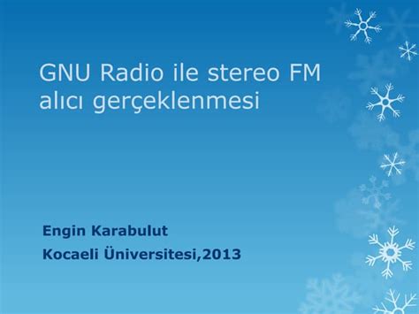 Gnu Radio Stereo Fm Receiver Ppt