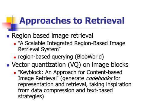 Ppt Content Based Image Retrieval Approaches And Trends Of The New Age Powerpoint