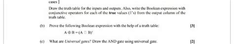 cases ] draw the truth table for the inputs and outputs also write the