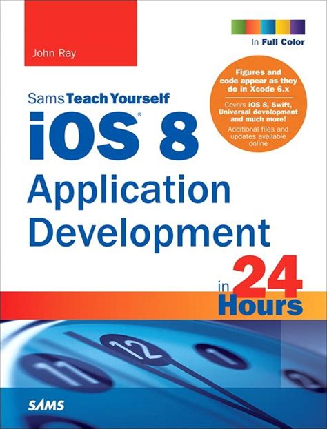 Ios 8 Application Development In 24 Hours Sams Teach Yourself 6th