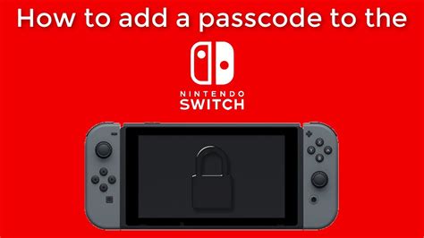 How To Add A Passcode To The Nintendo Switch YouTube