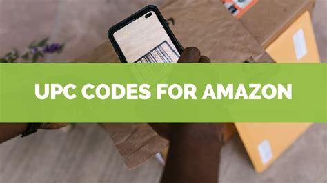 How To Get A UPC Code For Amazon UPC Barcode For Amazon