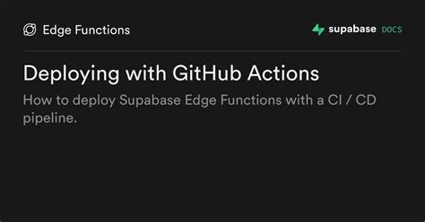 Deploying With Github Actions Supabase Docs