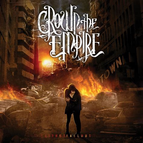 Crown The Empire The Fallout Deluxe Reissue 2013 Core Radio
