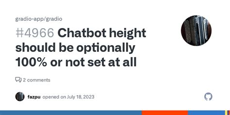 chatbot height should be optionally 100 or not set at all · issue