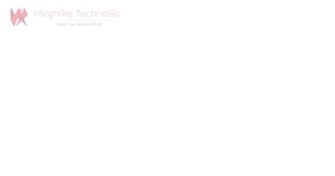 Meghraj Technosoft On Linkedin Meghraj Technosoft Meghrajtechnosoft
