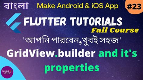Flutter Bangla Tutorial 23 Gridview Widget Gridviewbuilder And