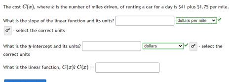 Solved The Cost C X Where X Is The Number Of Miles Driven