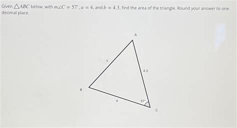 Solved Given Abc ﻿below With Mc 57° A 4 ﻿and B 4 3