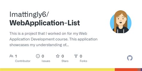 Github Lmattingly6webapplication List This Is A Project That I Worked On For My Web