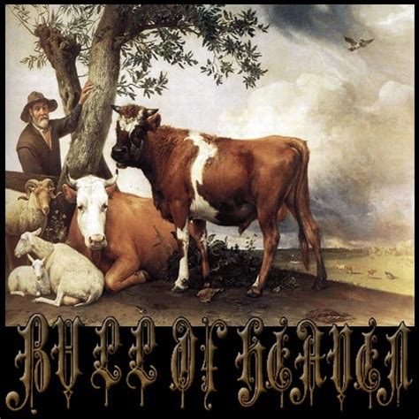 Bull Of Heaven 287 N Reviews Album Of The Year