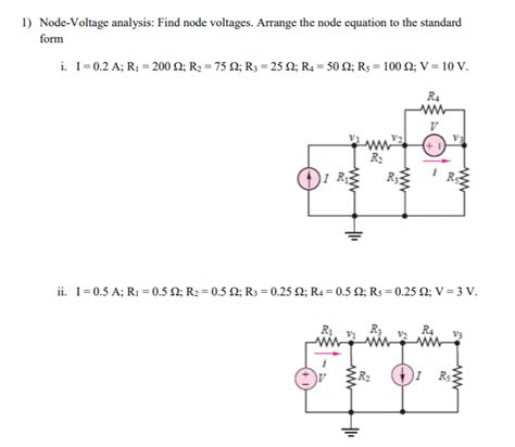Solved Node Voltage Analysis Find Node Voltages Arrange Chegg Com