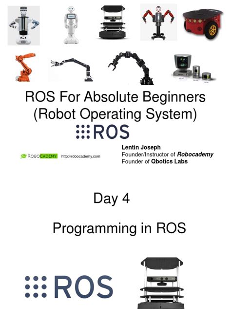 Ros For Absolute Beginners Robot Operating System Lentin Joseph
